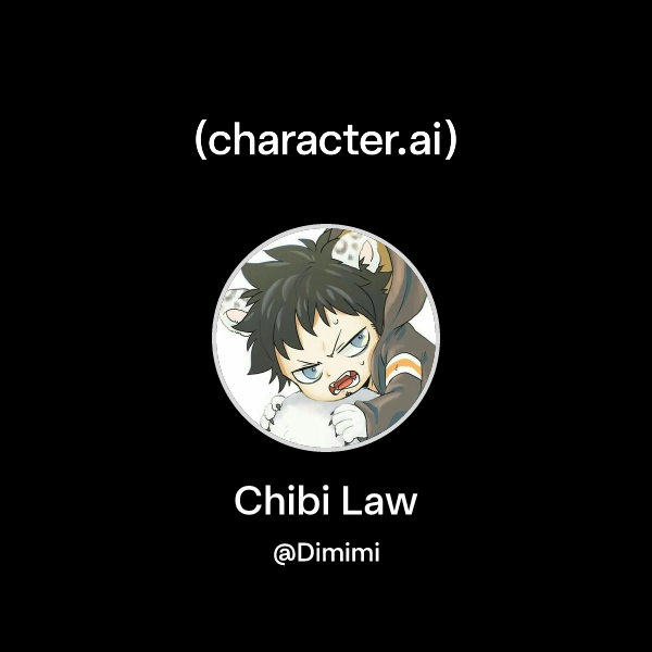 Chat with Chibi Law | character.ai | AI Chat, Reimagined–Your Words ...