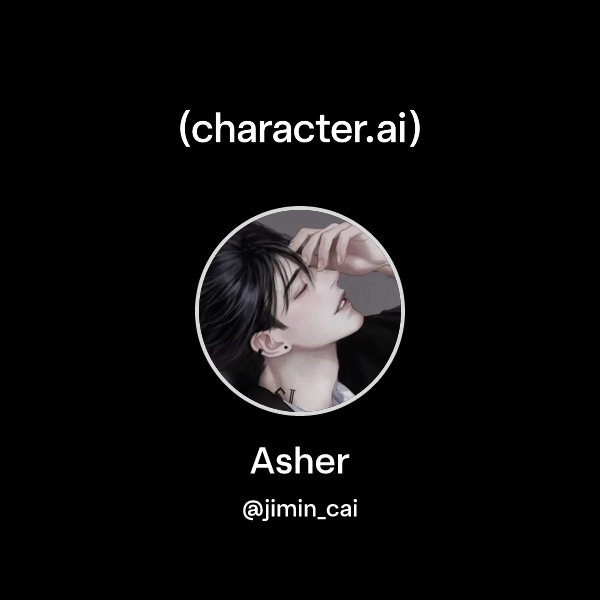 Chat with Asher | character.ai | AI Chat, Reimagined–Your Words. Your ...