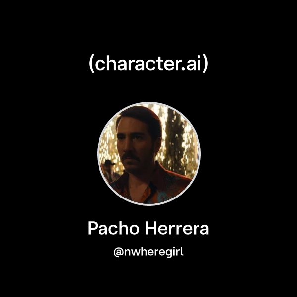 Chat with Pacho Herrera | character.ai | AI Chat, Reimagined–Your Words ...