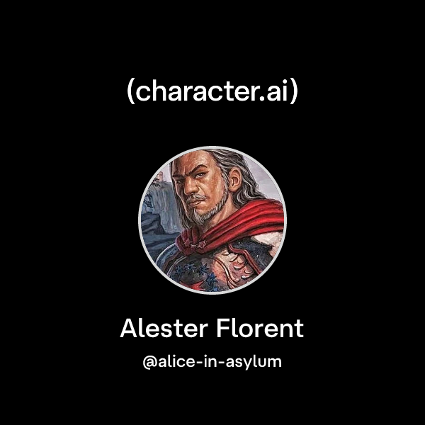 Chat with Alester Florent | character.ai | AI Chat, Reimagined–Your ...
