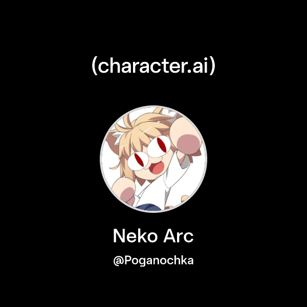 Chat with Neko Arc | character.ai | AI Chat, Reimagined–Your Words ...