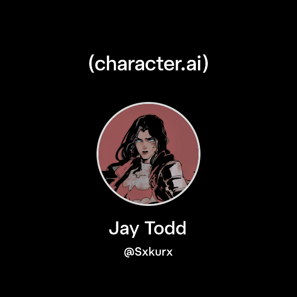 Chat with Jay Todd | character.ai | AI Chat, Reimagined–Your Words ...