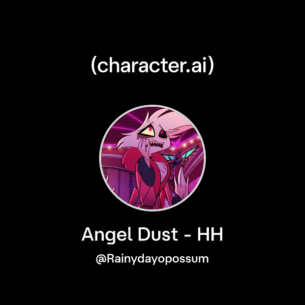 Chat with Angel Dust - HH | character.ai | AI Chat, Reimagined–Your ...