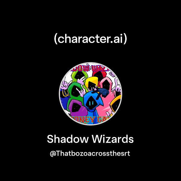 Chat with Shadow Wizards | character.ai | Personalized AI for every ...