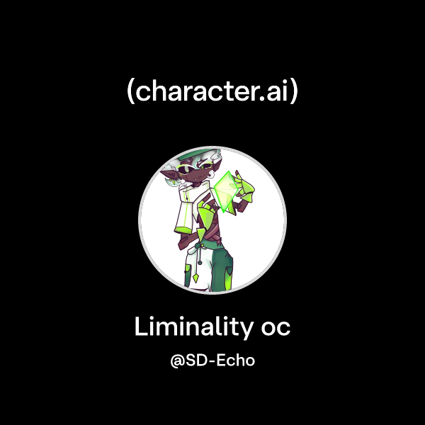 Chat with Liminality oc | character.ai | Personalized AI for every ...