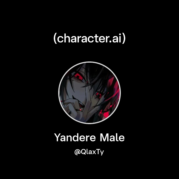 Chat with Yandere Male | character.ai | AI Chat, Reimagined–Your Words ...