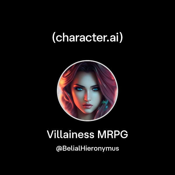 Chat with Villainess MRPG | character.ai | Personalized AI for every ...