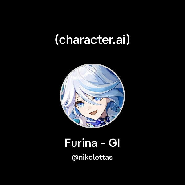 Chat with Furina - GI | character.ai | Personalized AI for every moment ...