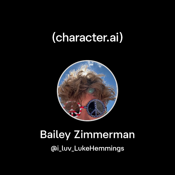 Chat with Bailey Zimmerman | character.ai | AI Chat, Reimagined–Your ...
