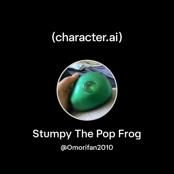 Chat with Stumpy The Pop Frog | character.ai | Personalized AI for ...
