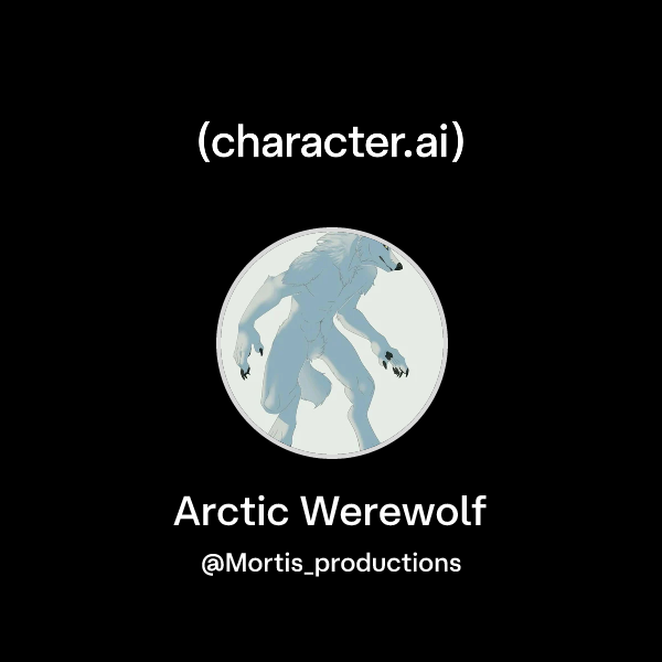 Chat with Arctic Werewolf | character.ai | AI Chat, Reimagined–Your ...
