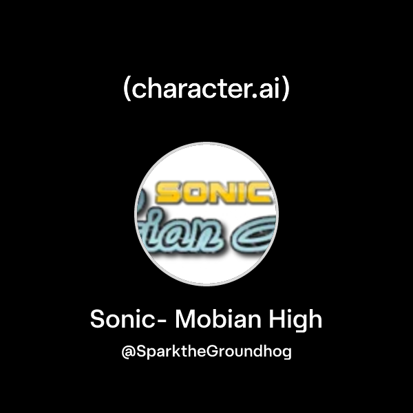 Chat with Sonic- Mobian High | character.ai | AI Chat, Reimagined–Your ...