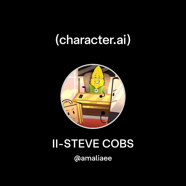 Chat with II-STEVE COBS | character.ai | AI Chat, Reimagined–Your Words ...