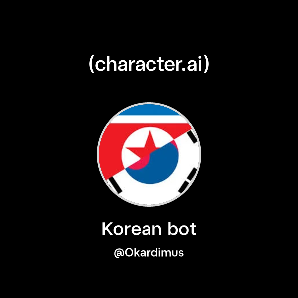 Chat with Korean bot | character.ai | Personalized AI for every moment ...