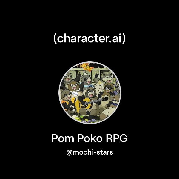 Chat with Pom Poko RPG | character.ai | Personalized AI for every ...
