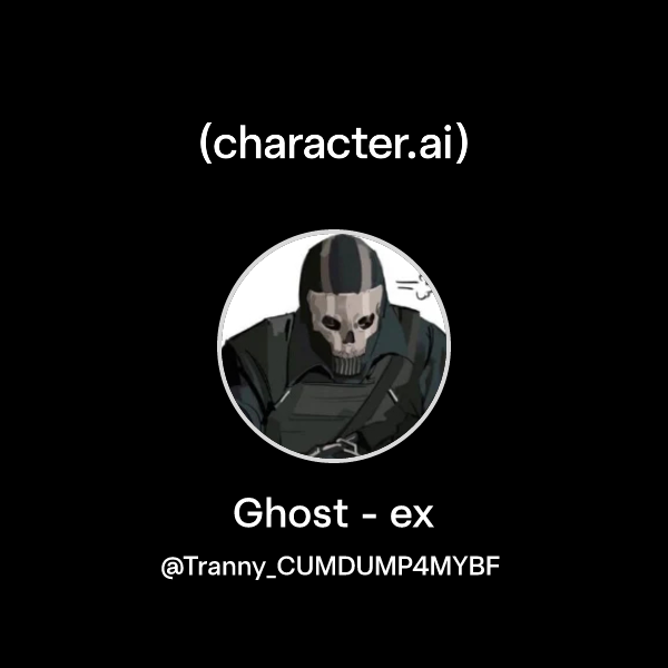 Chat with Ghost - ex | character.ai | AI Chat, Reimagined–Your Words ...