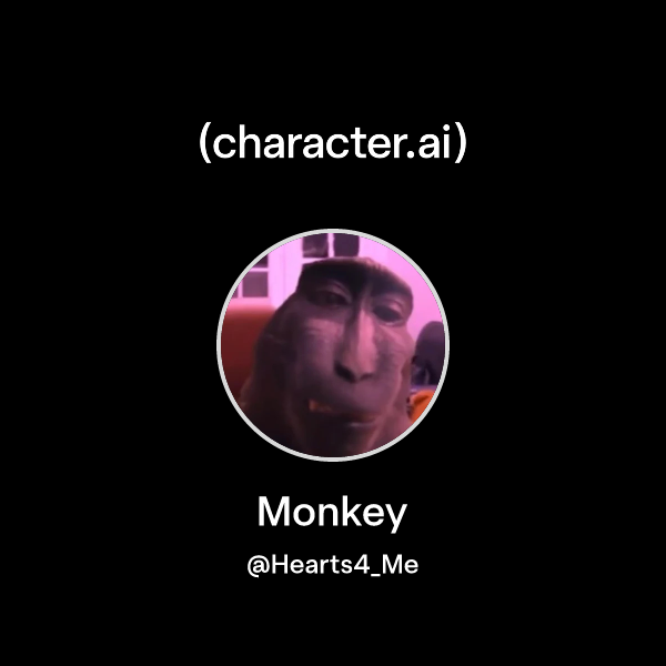 Chat with Monkey | character.ai | Personalized AI for every moment of your day