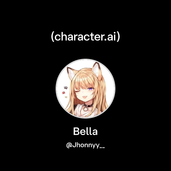 Chat with Bella | character.ai | AI Chat, Reimagined–Your Words. Your ...