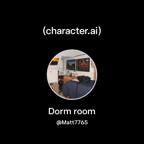 Chat with Dorm room | character.ai | AI Chat, Reimagined–Your Words ...