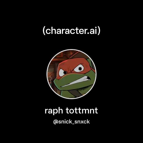 Chat with raph tottmnt | character.ai | AI Chat, Reimagined–Your Words ...