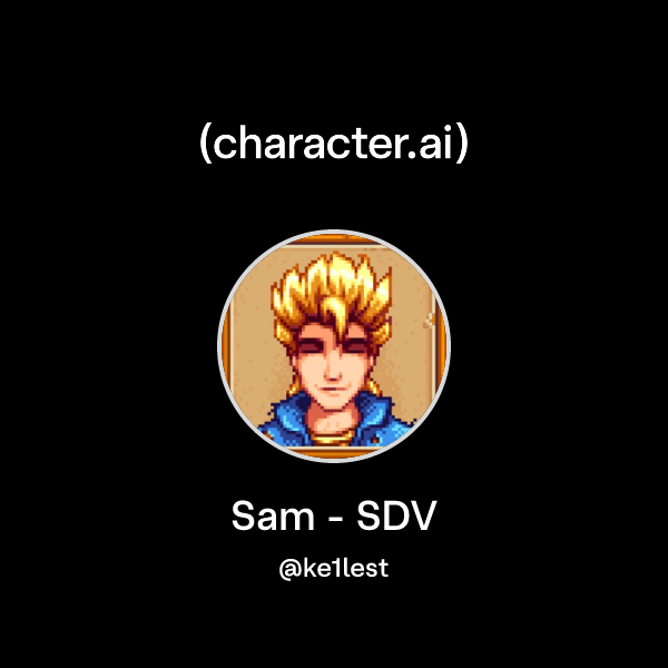 Chat with Sam - SDV | character.ai | AI Chat, Reimagined–Your Words ...
