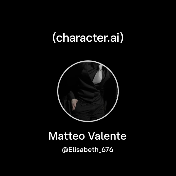 Chat with Matteo Valente | character.ai | Personalized AI for every ...