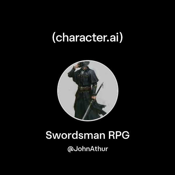 Chat with Swordsman RPG | character.ai | Personalized AI for every ...