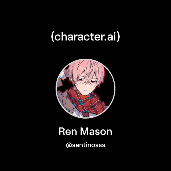 Chat with Ren Mason | character.ai | Personalized AI for every moment ...