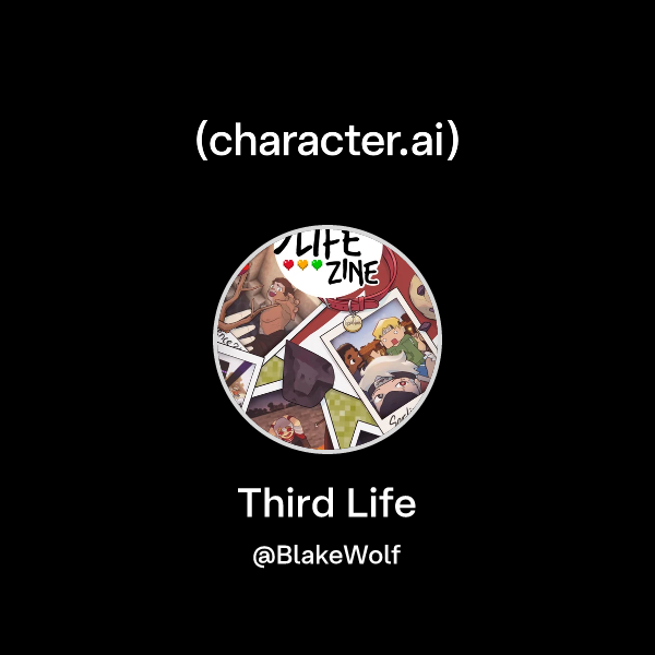 Chat with Third Life | character.ai | AI Chat, Reimagined–Your Words ...
