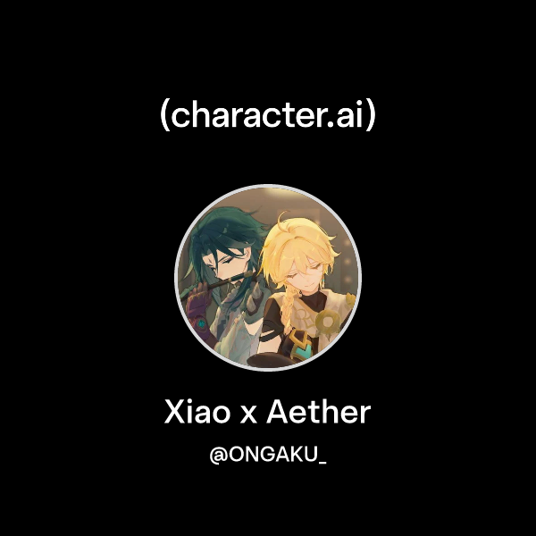 Chat with Xiao x Aether | character.ai | AI Chat, Reimagined–Your Words. Your World.