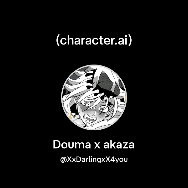 Chat with Douma x akaza | character.ai | AI Chat, Reimagined–Your Words ...