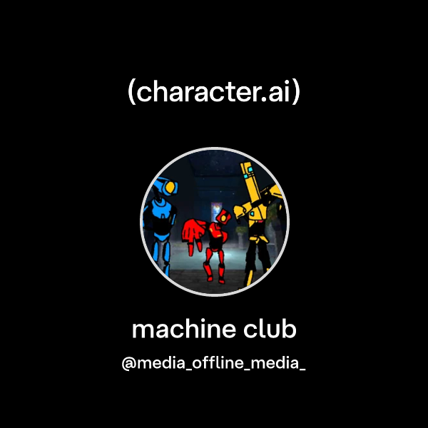 Chat with machine club | character.ai | Personalized AI for every ...