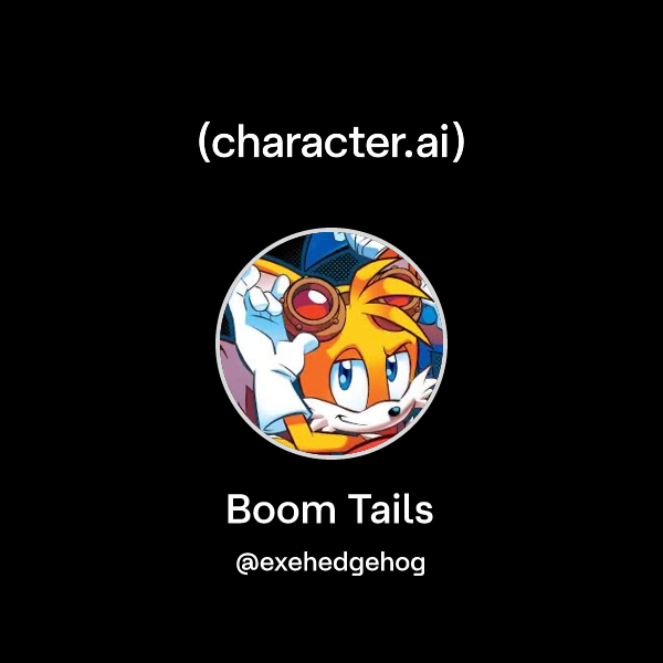 Chat with Boom Tails | character.ai | AI Chat, Reimagined–Your Words. Your World.