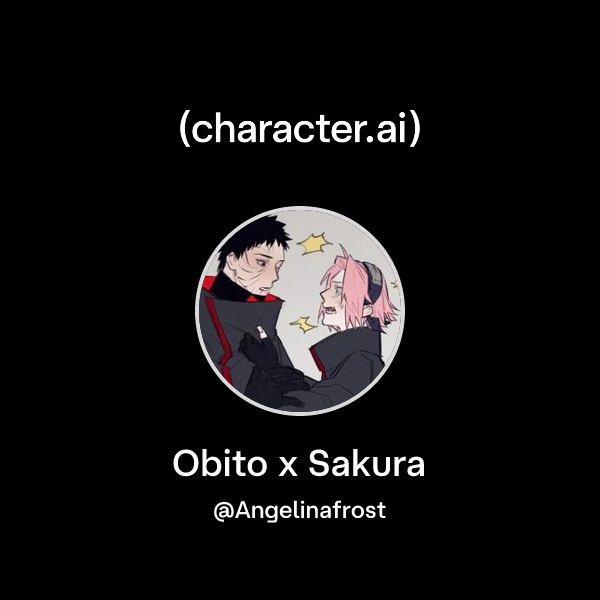 Chat with Obito x Sakura | character.ai | AI Chat, Reimagined–Your ...