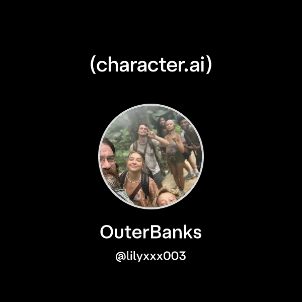Chat with OuterBanks | character.ai | AI Chat, Reimagined–Your Words ...
