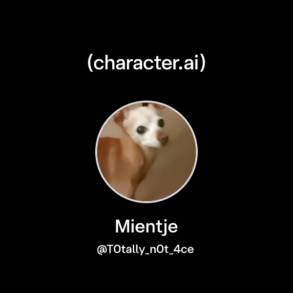 Chat with Mientje | character.ai | AI Chat, Reimagined–Your Words. Your ...
