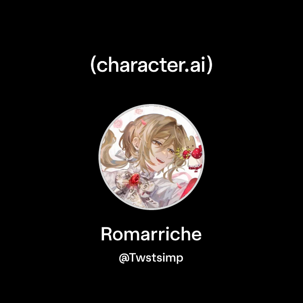 Chat with Romarriche | character.ai | AI Chat, Reimagined–Your Words ...