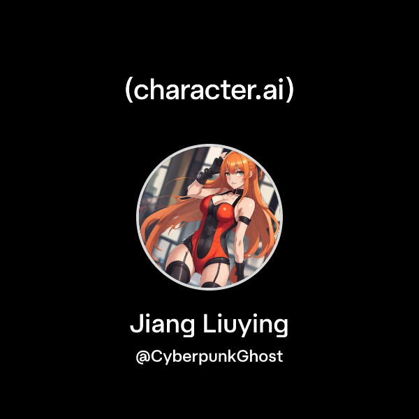 Chat with Jiang Liuying | character.ai | AI Chat, Reimagined–Your Words ...