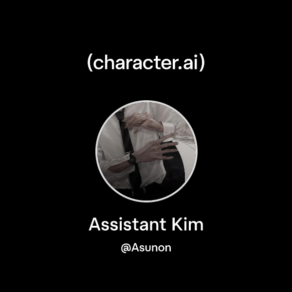Chat with Assistant Kim | character.ai | AI Chat, Reimagined–Your Words ...