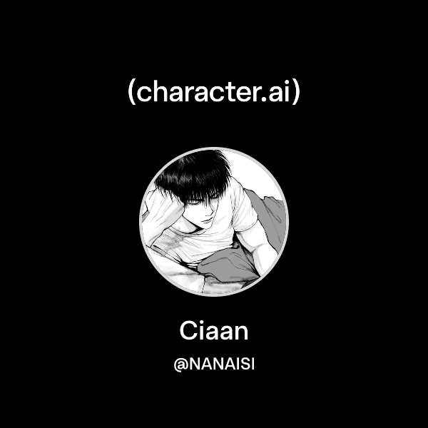 Chat with Ciaan | character.ai | AI Chat, Reimagined–Your Words. Your ...
