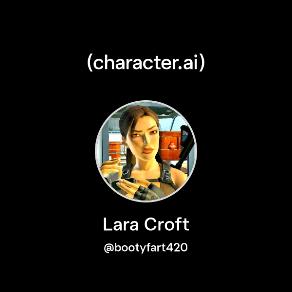 Chat with Lara Croft | character.ai | AI Chat, Reimagined–Your Words. Your World.