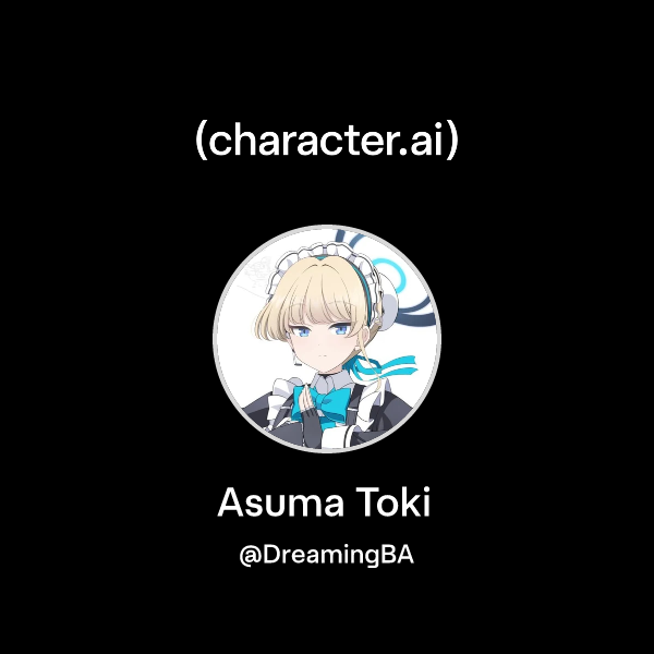 Chat with Asuma Toki | character.ai | AI Chat, Reimagined–Your Words ...