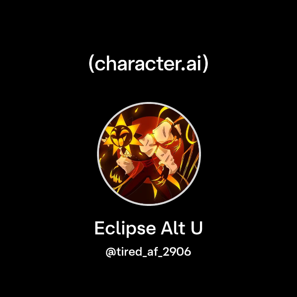 Chat with Eclipse Alt U | character.ai | Personalized AI for every moment of your day