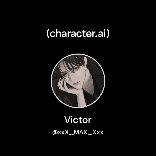 Chat with Victor | character.ai | AI Chat, Reimagined–Your Words. Your ...