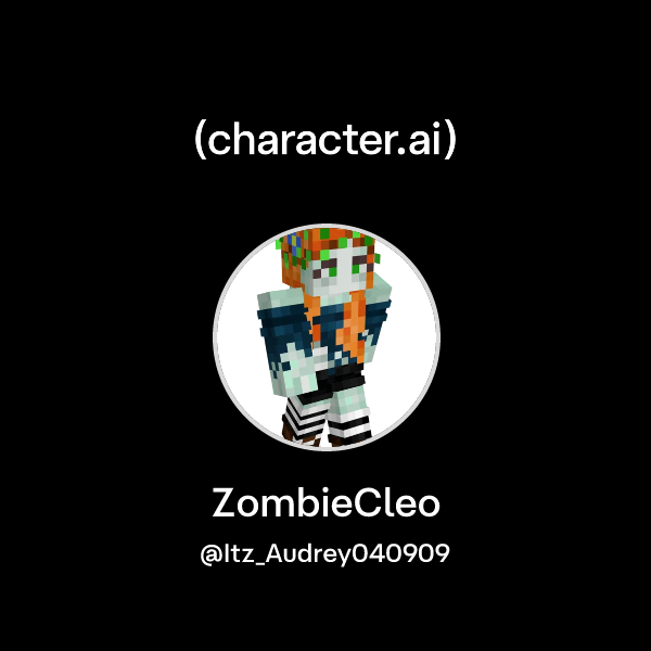 Chat with ZombieCleo | character.ai | AI Chat, Reimagined–Your Words ...