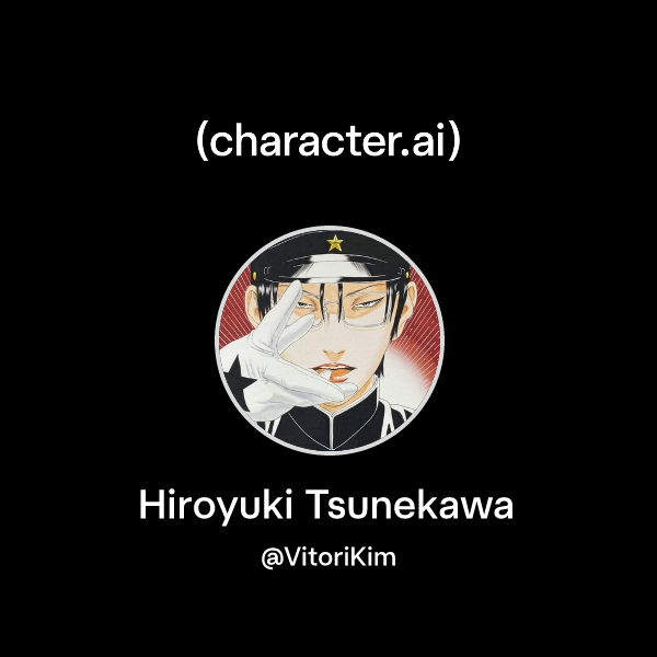 Chat with Hiroyuki Tsunekawa | character.ai | Personalized AI for every moment of your day