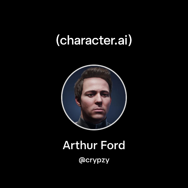 Chat with Arthur Ford | character.ai | AI Chat, Reimagined–Your Words ...