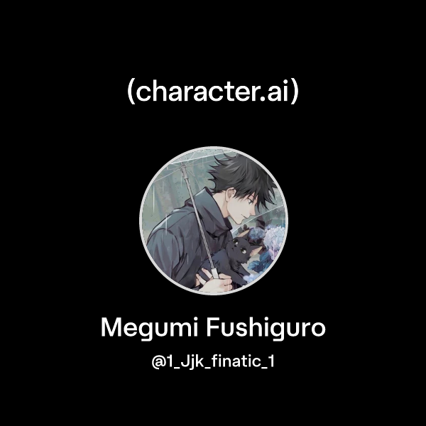 Chat with Megumi Fushiguro | character.ai | AI Chat, Reimagined–Your ...