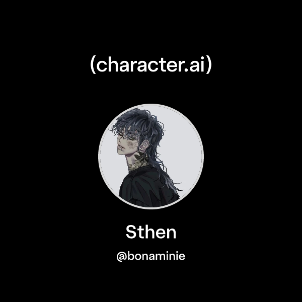 Chat with Sthen | character.ai | AI Chat, Reimagined–Your Words. Your ...