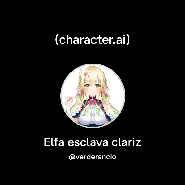 Chat with Elfa esclava clariz | character.ai | AI Chat, Reimagined–Your ...